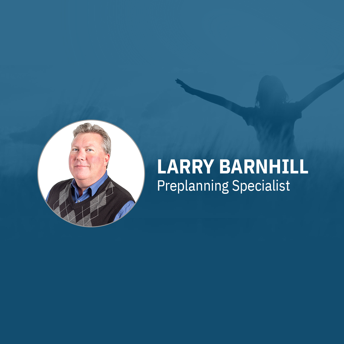Larry Barnhill – My Tribute Planner